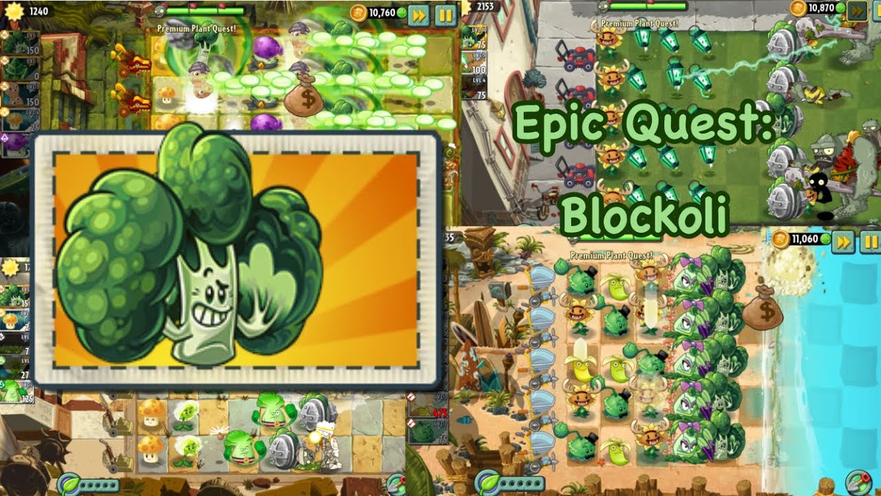 Epic Quest: Blockoli — Plants vs Zombies 2 - YouTube