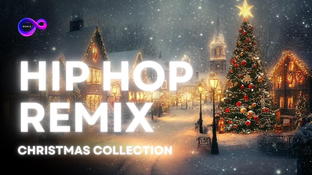 Christmas Collection 🎧 Popular Christmas Songs 🎧 Hip Hop Music Remix ...