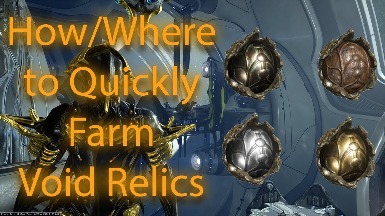 Fastest Way to Farm All Void Relics | Warframe - YouTube