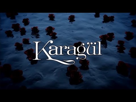 Karagül - Jenerik Özel Tema - / Dizi Müziği