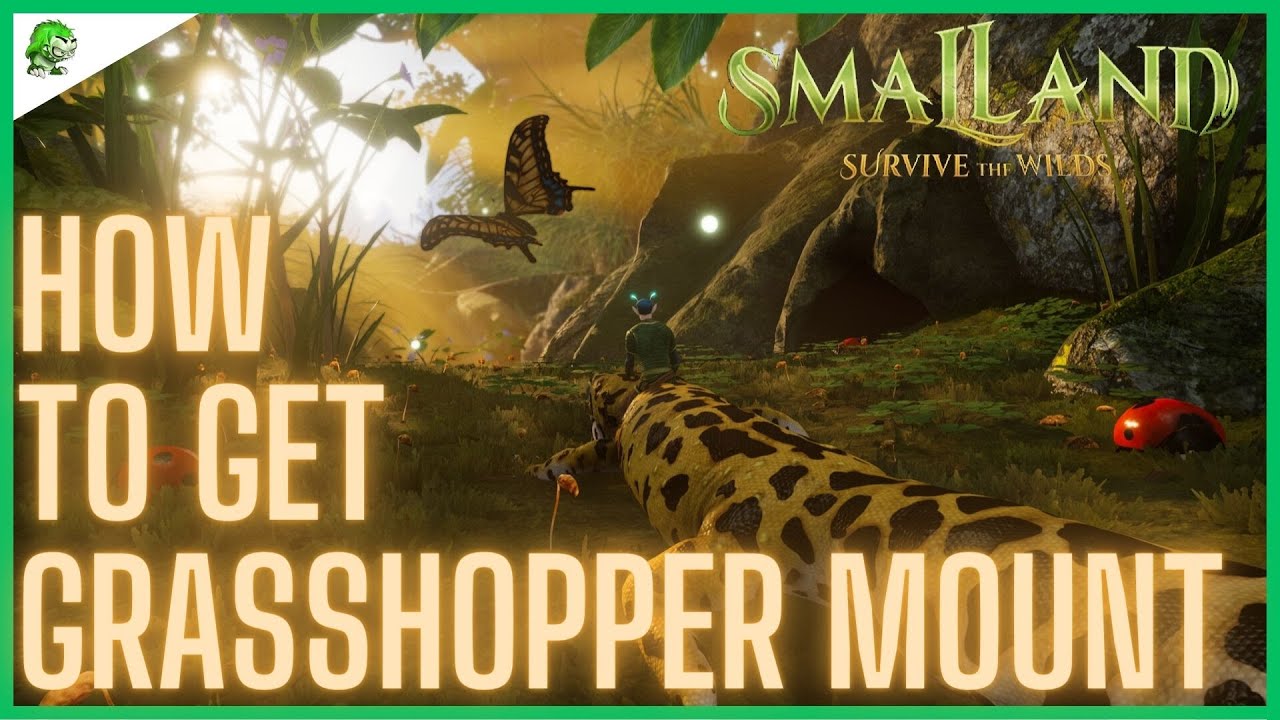 Smalland Survive the Wilds How to get Grasshopper Mount - YouTube