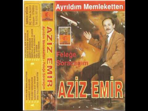 AZİZ EMİR GÜL AYŞEM 