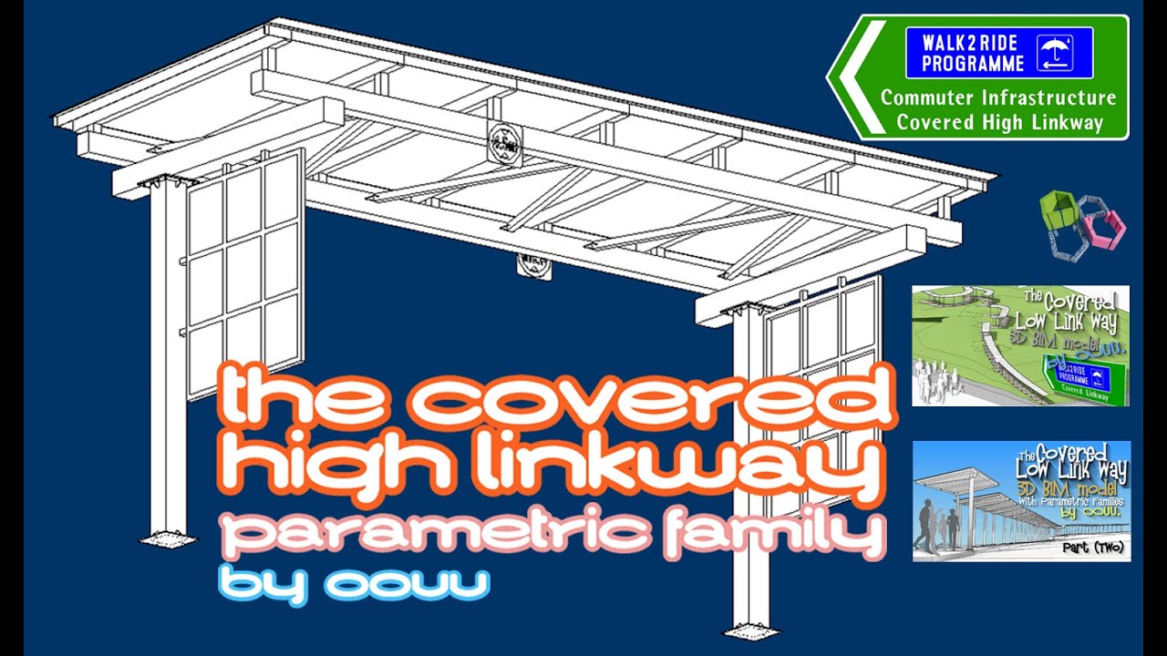 How to create Paremetric Covered High Linkway Family in Revit? (3D BIM ...