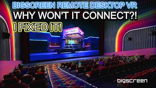 Bigscreen Remote Desktop NOT CONNECTING? 😱 HERE’S THE FIX! (2026)