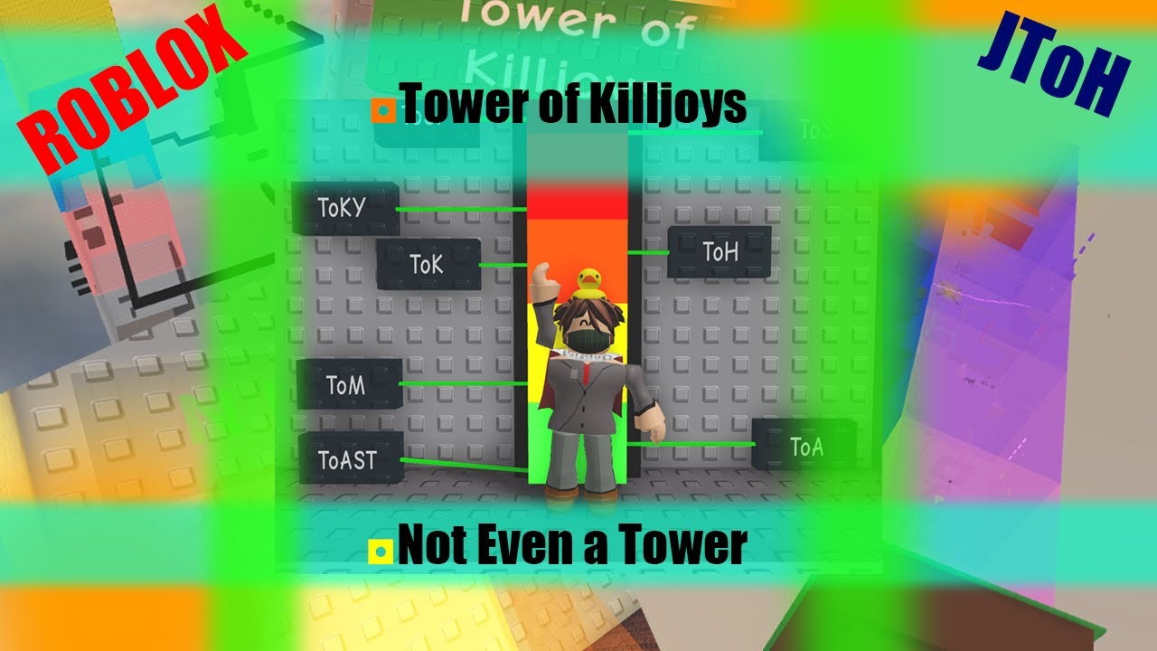 Roblox - JToH - Completing Tower of Killjoys and Not Even a Tower ...