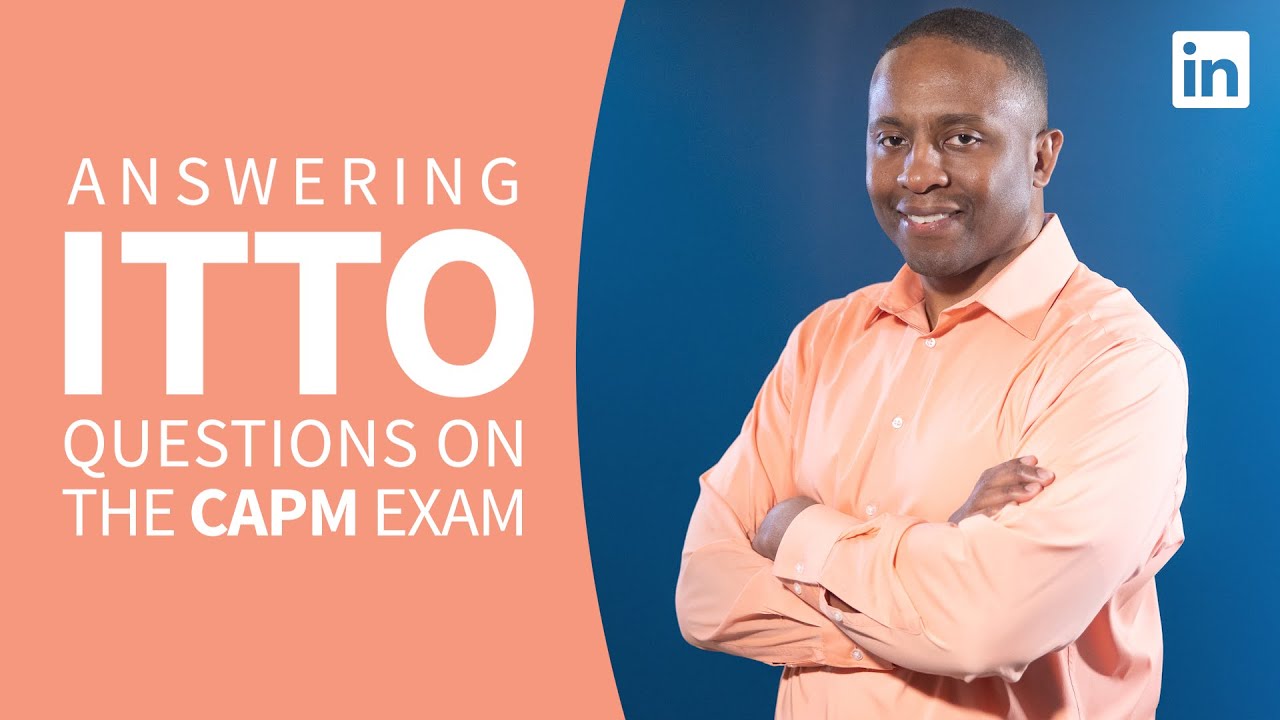 PMI Certification Tutorial - ITTO questions on the CAPM Exam - YouTube