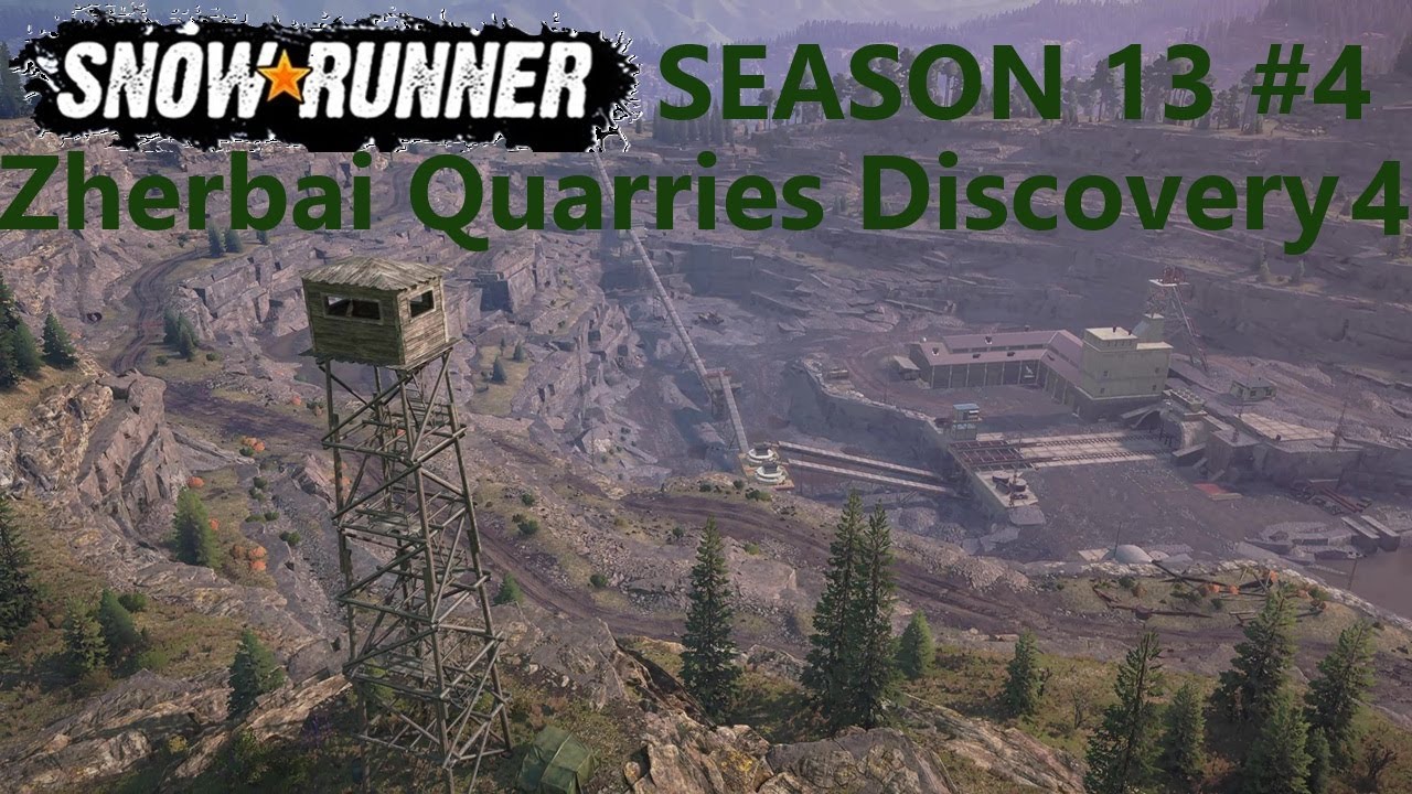 SnowRunner Season 13 ALMATY REGION Zherbai Quarries Discovery 4 #4 ...