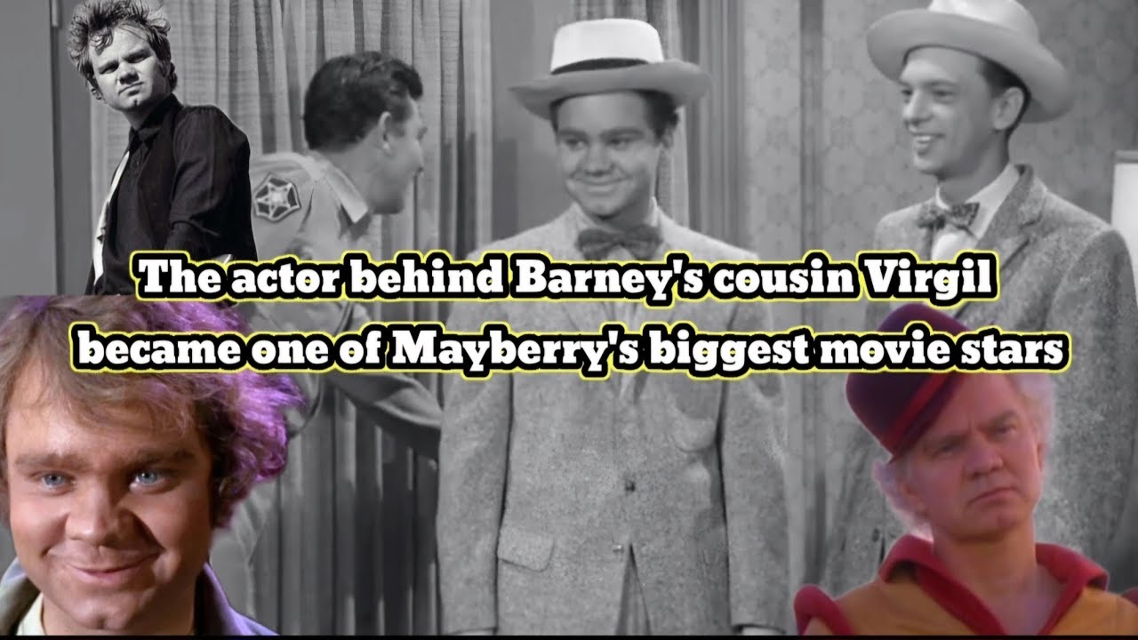 The actor behind Barney's cousin Virgil became one of Mayberry's ...