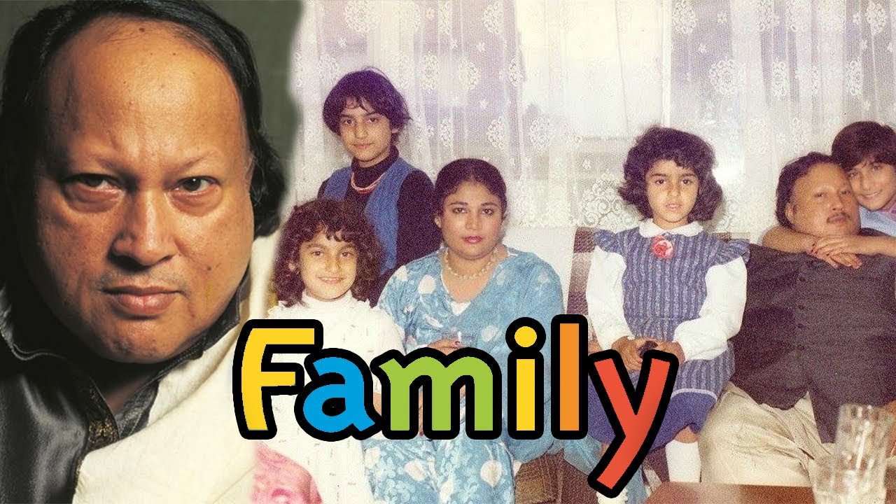 Nusrat Fateh Ali Khan Family | Celebrities Family - YouTube