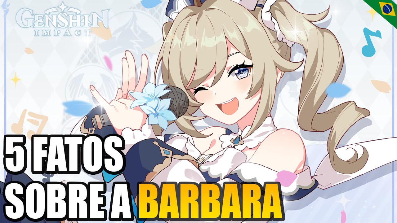 5 FATOS QUE VOCÊ NÃO SABIA SOBRE A BARBARA - YouTube