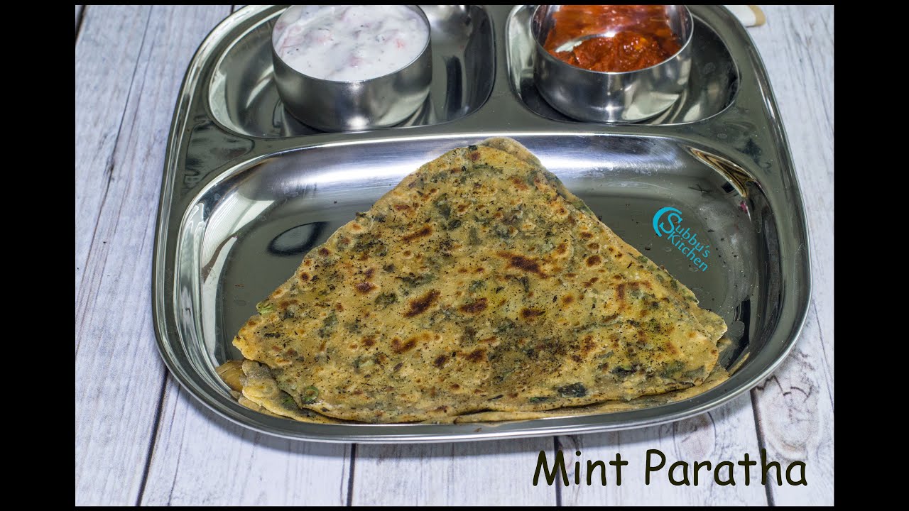 Mint Paratha | Pudina Paratha - YouTube