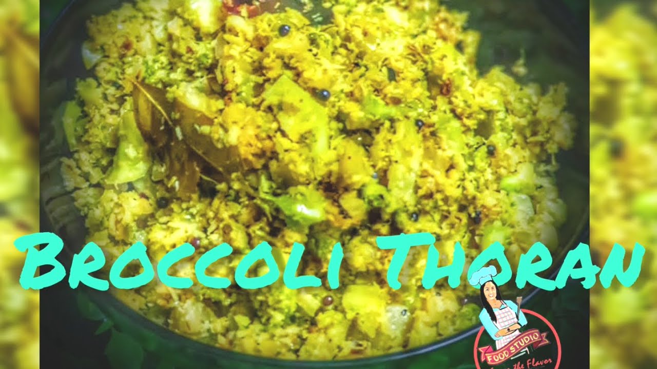 Broccoli Thoran | രുചികരമായ ബ്രൊക്കോളി തോരൻ | Healthy, Tasty 10 min ...