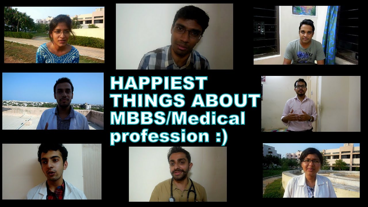 Happiest things about MBBS life/Medical Professsion - YouTube