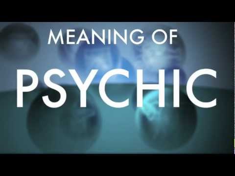 Meaning of Psychic