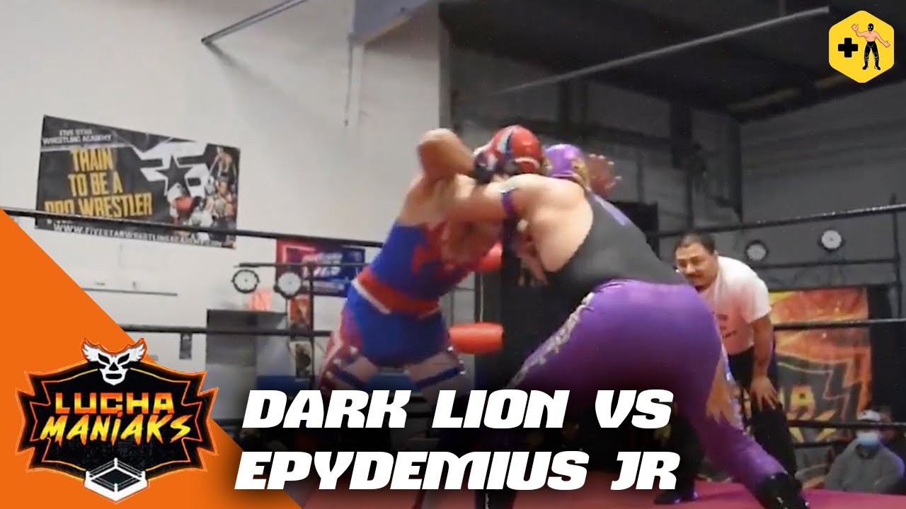 Dark Lion vs Epydemius Jr | Lucha Maniaks - Ojalá se llene - YouTube