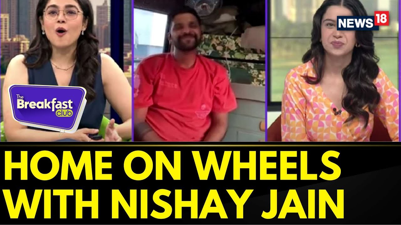 The Breakfast Club | Discover Freedom Of A Home On Wheels With Nishay ...
