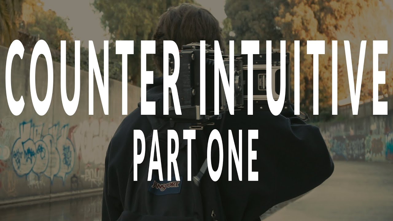 Counter Intuitive: Part One - YouTube