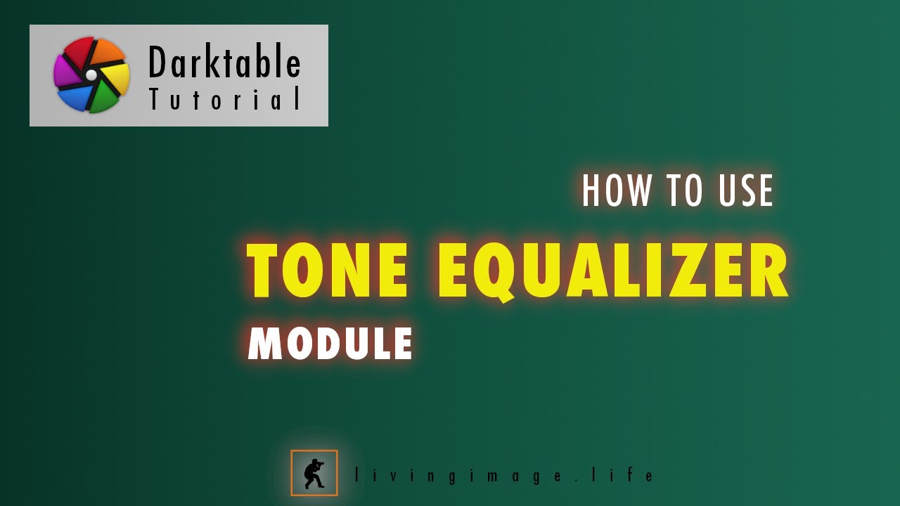 How to Use Tone Equaliser Module in Darktable | Adjust Shadows and ...