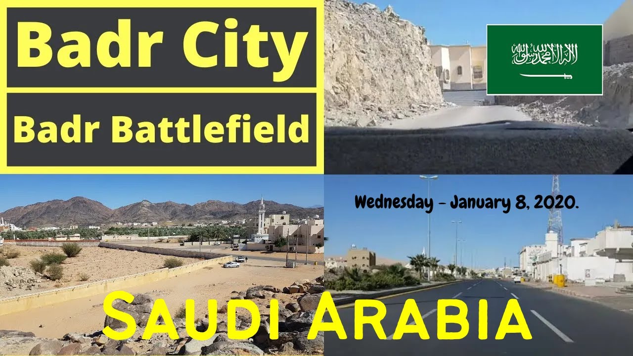 Badr City and Badr Battlefield Area | Saudi Tourism - YouTube