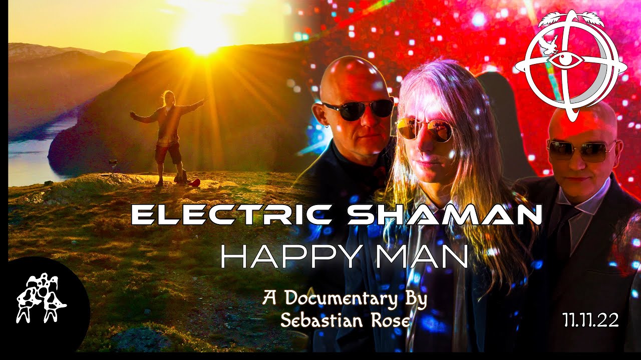 Electric Shaman Documentary - Creating the album HAPPY MAN - YouTube