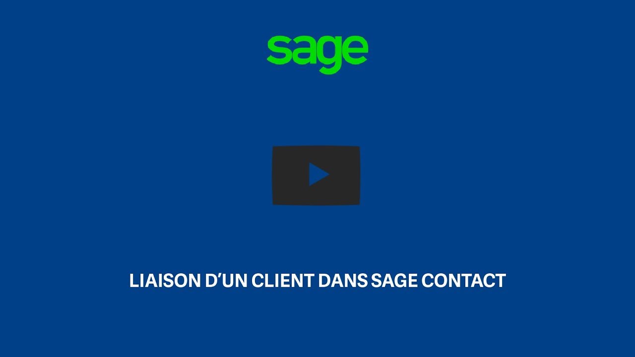 Sage 50 - Sage Contact : Liaison d'un client dans Sage Contact - YouTube