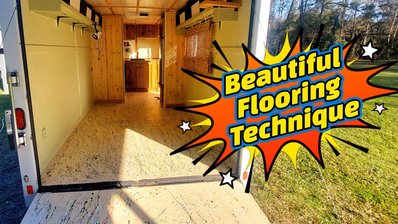 Cheap And Easy Flooring Technique For Cargo Trailer Conversion Campers ...