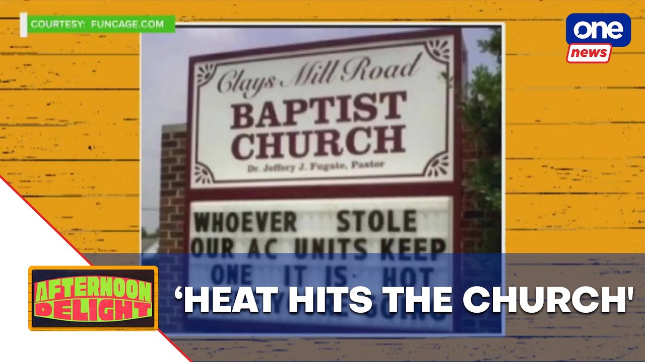 Afternoon Delight | Church signs beat the heat with wit - YouTube