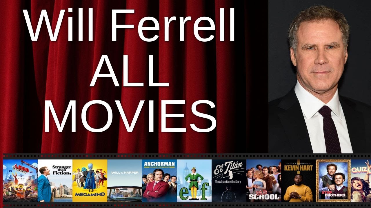 ALL Will Ferrell Movies Ranked by Score (Critics + Fans) - YouTube