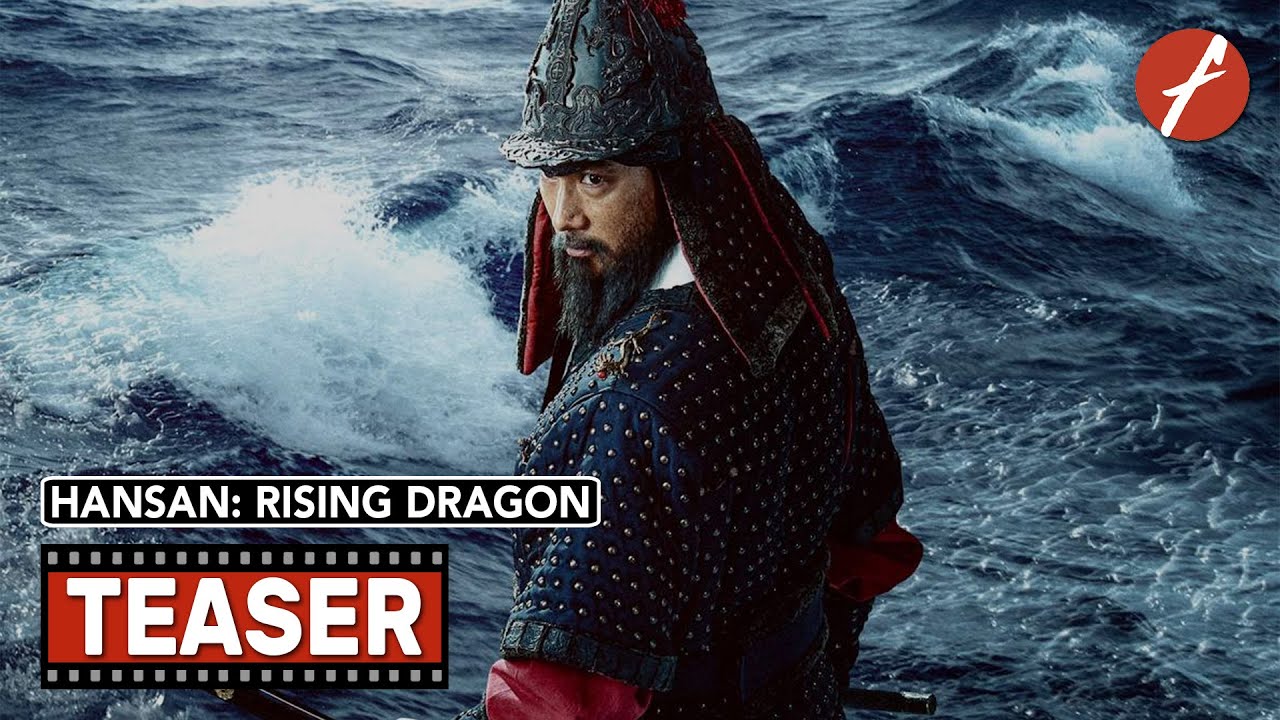 Hansan: Rising Dragon (2022) 한산: 용의 출현 - Movie Teaser Trailer - Far ...