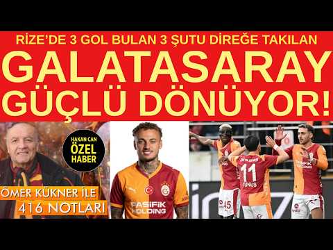 Galatasaray güçlü dönüyor! Rize'de 3 şutu direğe takılan, üç de gol bulan lideri değerlendirdik