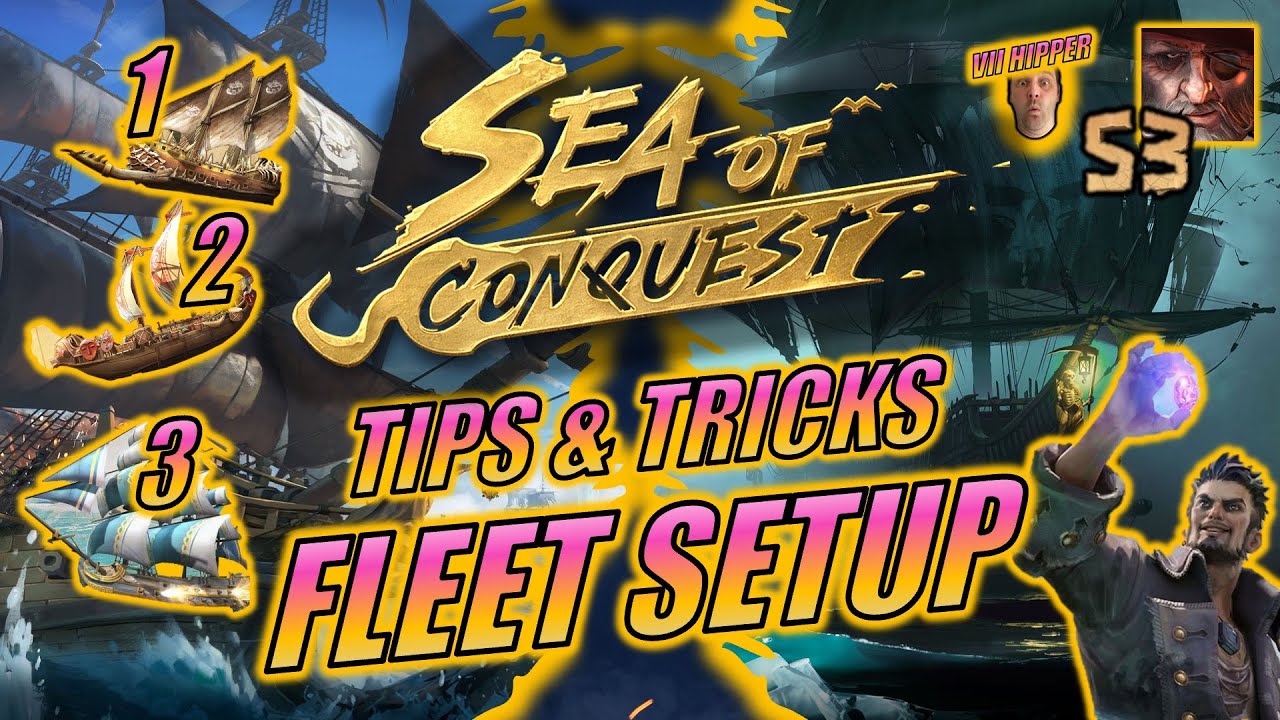 Sea of Conquest - Fleet Setup Tips & Tricks (Guide #52) - YouTube