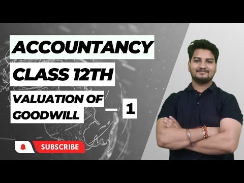 Goodwill | Part-1 | Class-12 | Average Profit Method | Accountancy | D ...