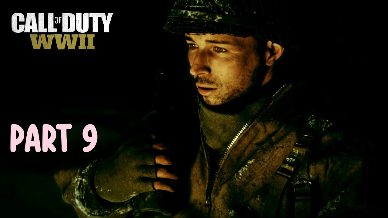 Call of Duty WW2 Walkthrough Gameplay Part 9-Campaign Mission 9 ...