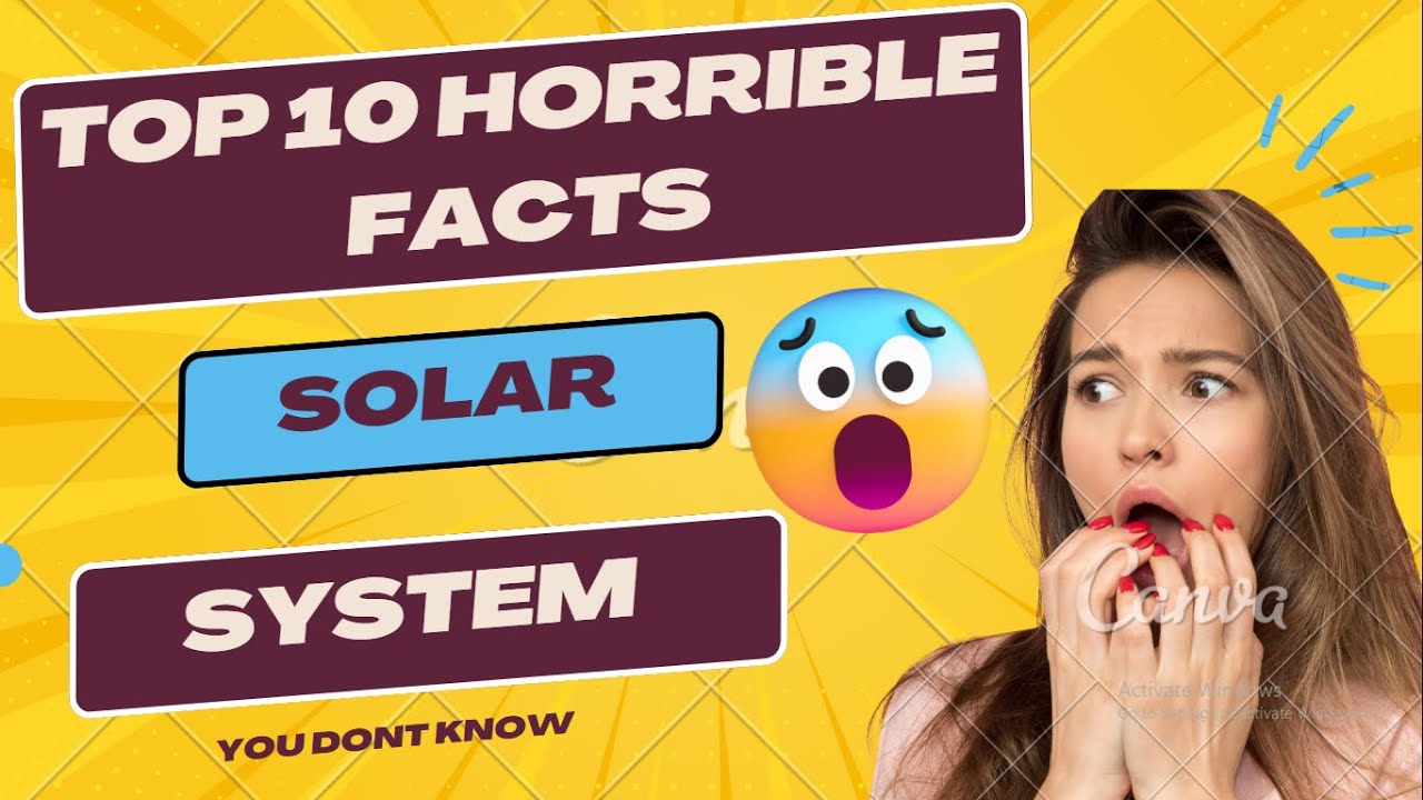 TOP 10 HORRIBLE AMAZING FACTS ABOUT SOLAR SYSTEM - YouTube