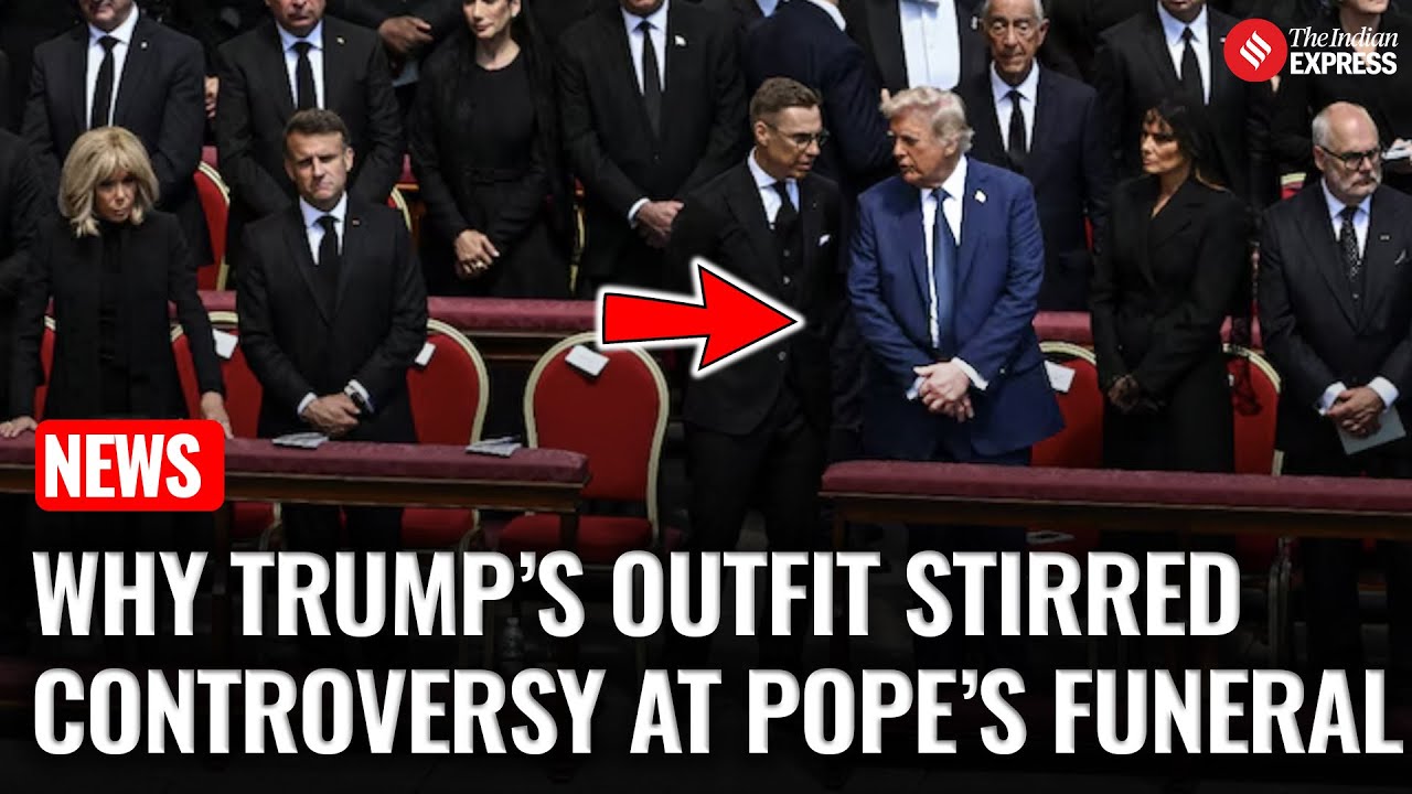Why Trump’s Blue Suit Stirred Controversy at Pope’s Funeral and What It ...