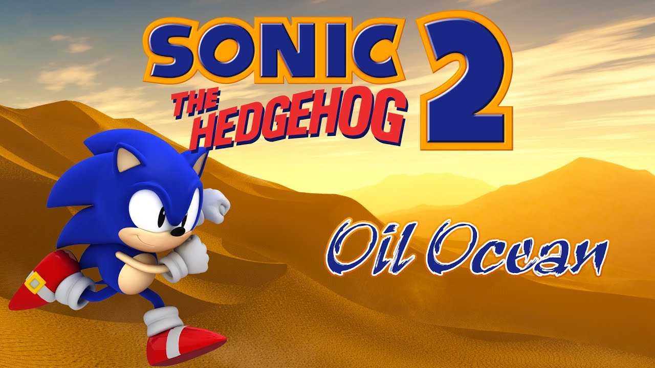 Sonic 2 Remaster - Oil Ocean - YouTube