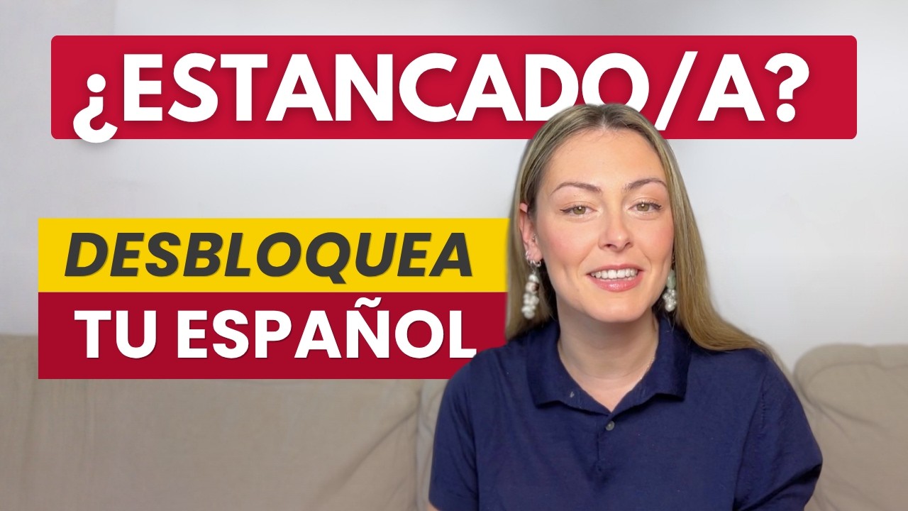 Cómo mejorar tu español de verdad (11 CONSEJOS que SÍ funcionan) - YouTube