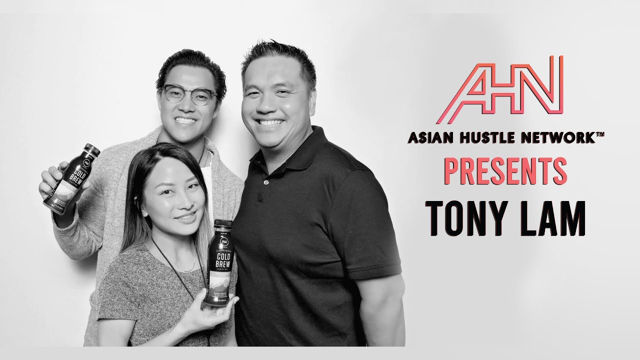 AHN Spotlight Episode 3: Tony Lam, Serial Entrepreneur - YouTube