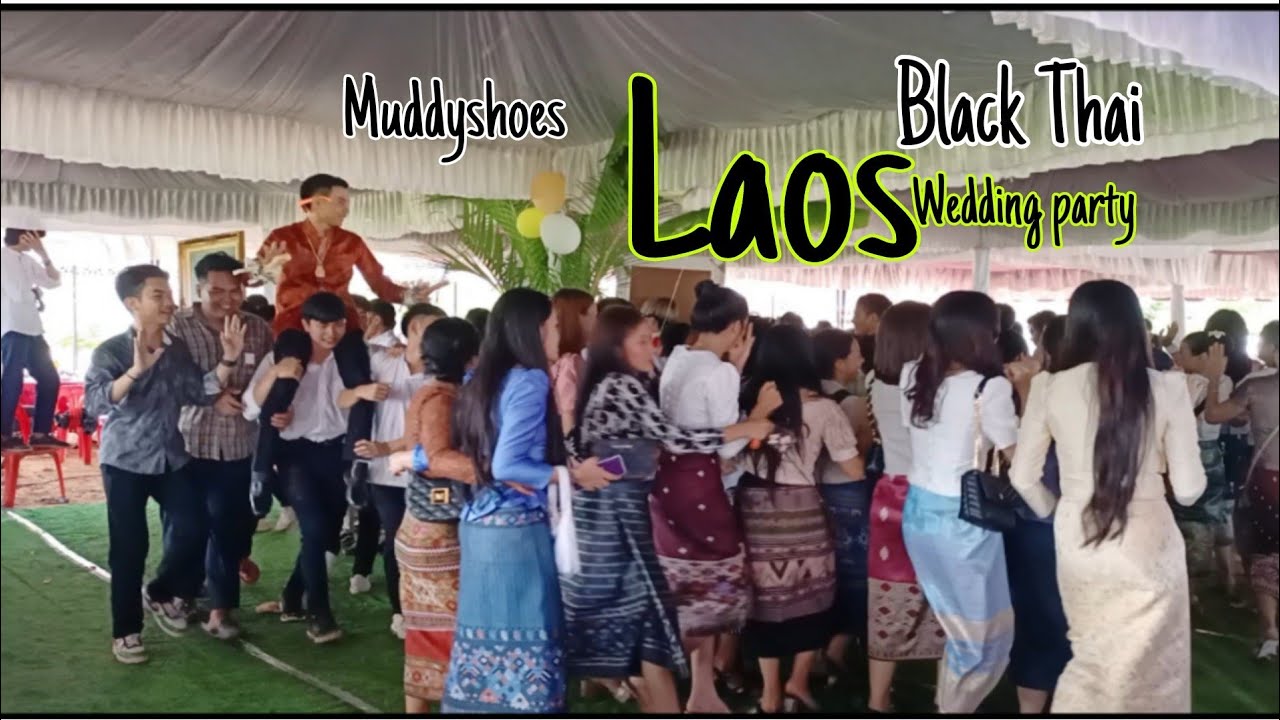 Laos wedding party black Thai tribe in LuangNamtha province - YouTube