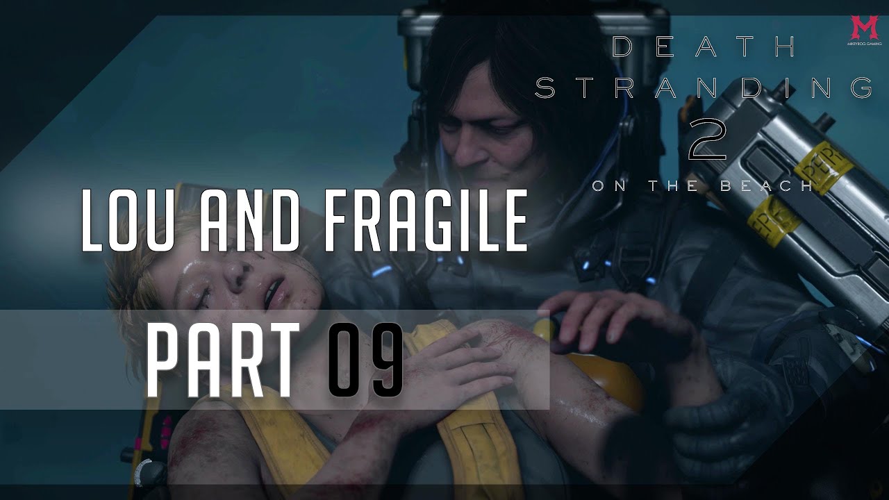 Death Stranding 2: On The Beach 100% S-Rank (Brutal) Walkthrough 09 Lou ...