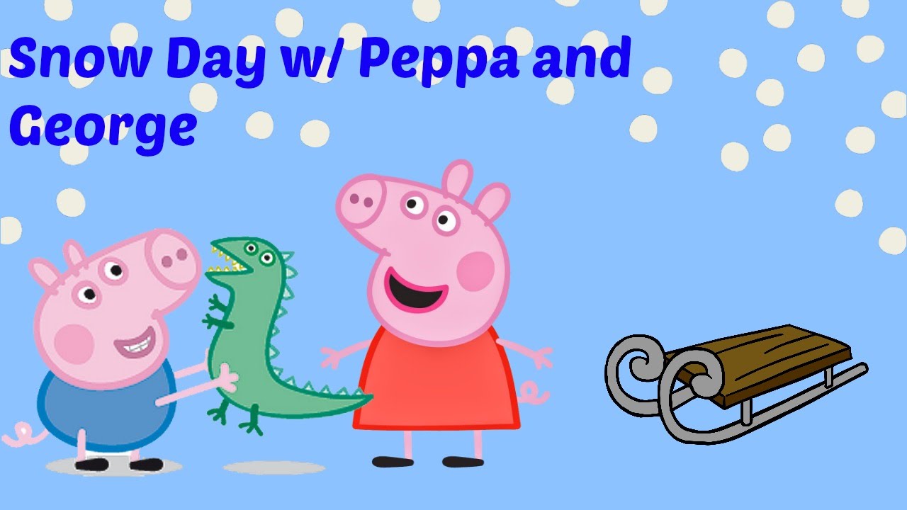 Peppa Pig and George Snow Day - Peppa Pig English Episodes - YouTube
