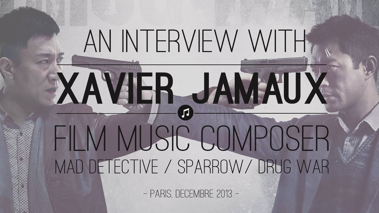 Interview with Xavier Jamaux (Drug War) - YouTube