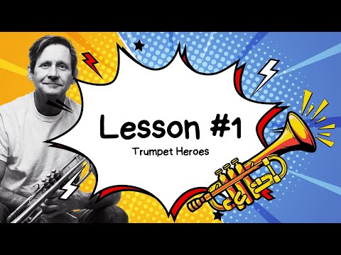 Lektion Nr. 1 – Trompete spielen (für absolute Anfänger)