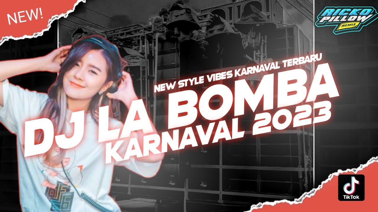 DJ La Bomba Vibes Karnaval 2023 (Ricko Pillow Remix) - YouTube Music