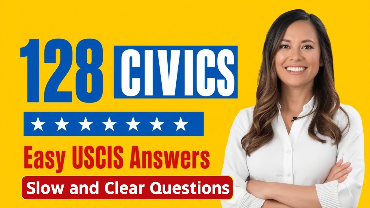 USCIS 128 Civics Questions and SIMPLE Answers Random Order | 2025 ...