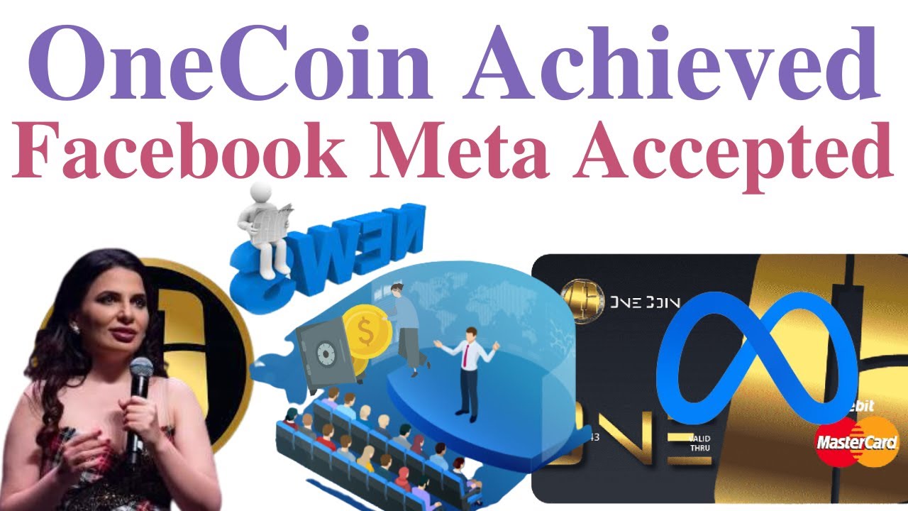 Facebook Meta: OneCoin Achieved - YouTube