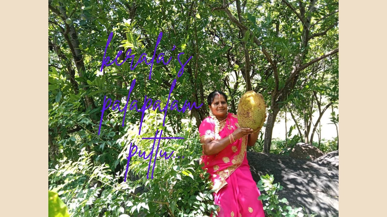 Kerala's Palapalam Puttu |Mom's Own Recipes|Jack Fruit Season Special ...