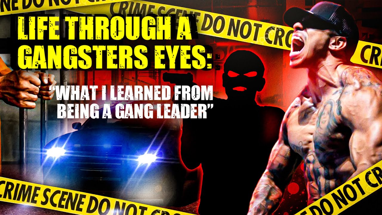 Life through a gangsters eyes: What I LEARNED from being a GANGSTER ...