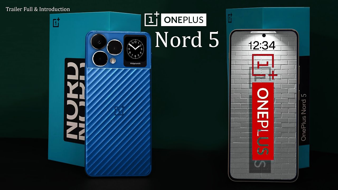 OnePlus Nord 5 5G FIRST LOOK! — 2025 Trailer and Introduction! - YouTube