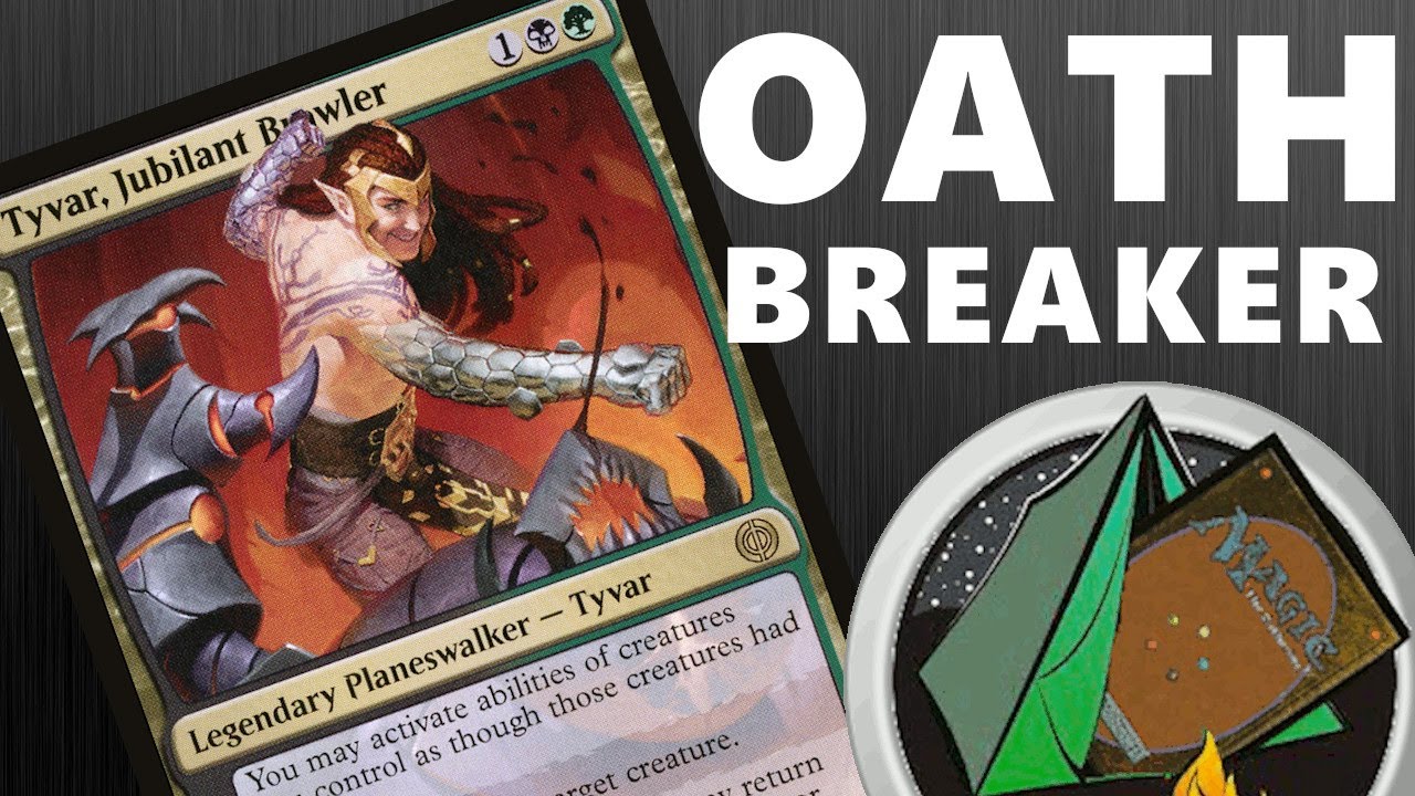 Tyvar, Jubilant Brawler OATHBREAKER deck ideas MTG magic - YouTube